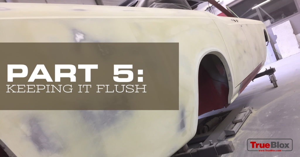 Part 5: Keeping it Flush – True Blox